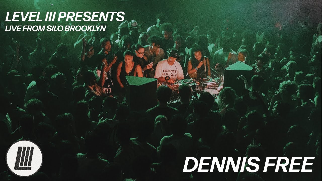 DENNIS FREE | LEVEL III LIVE FROM SILO BROOKLYN - YouTube