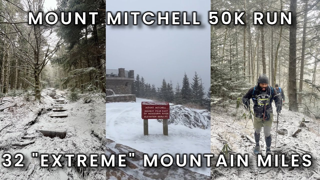 Mount Mitchell Winter Ultramarathon: 32 Miles Through the Black Mountains - YouTube