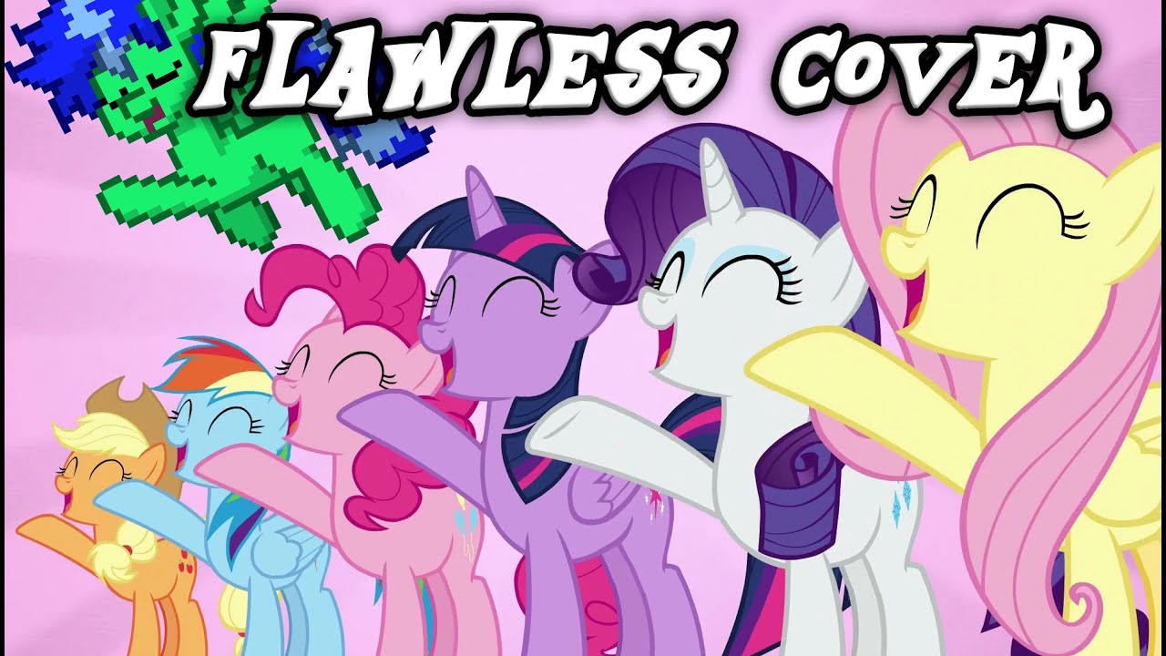Flawless (MLP: FiM) Cover by Doc Anubis 500 Sub Special - YouTube