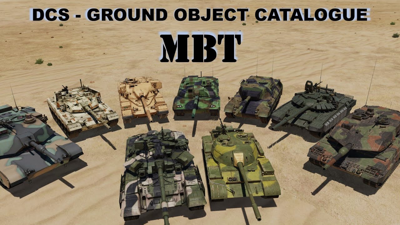 DCS WORLD 2.8.1 - Ground Objects - MBT catalogue. - YouTube