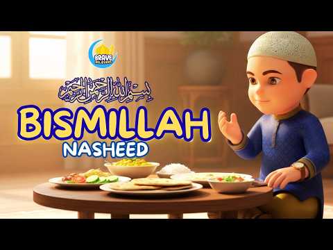 Bismillah Nasheed | Brave Believers