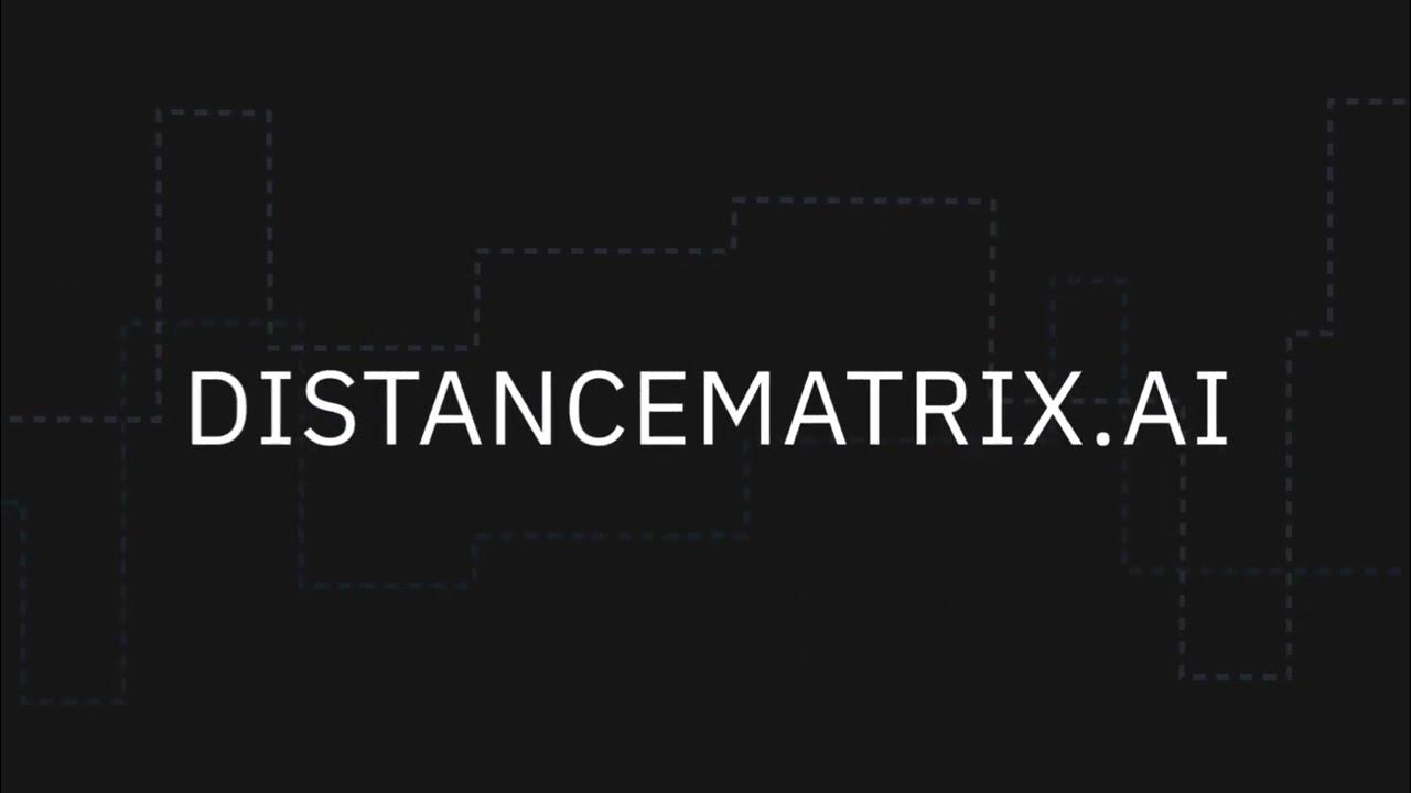 Distancematrix.ai Growth Plan guide - YouTube
