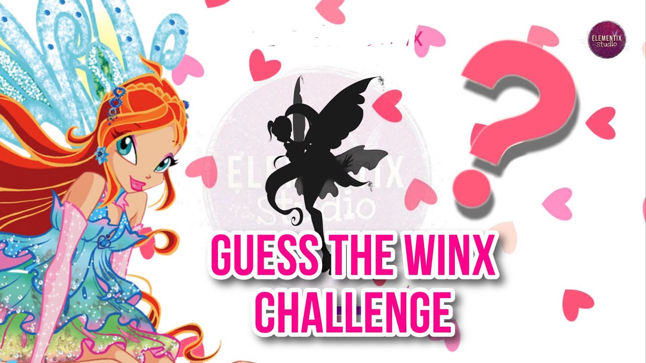 Winx club Guess the fairy game | Elementix | Winxclub | Fanmade - YouTube