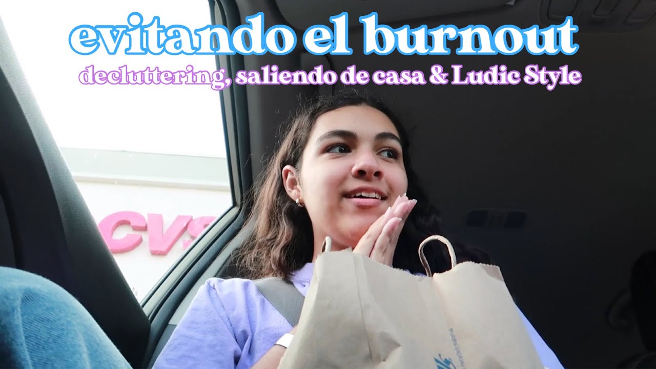 evitando el burnout: reset, yendo de compras & Ludic Style | vlog diario - YouTube