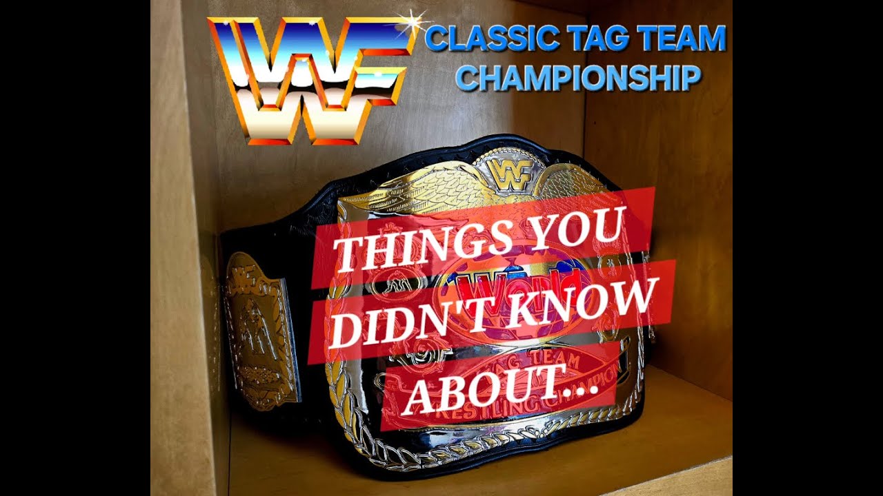You Didn't Know *THIS* about the WWF Classic Tag Team Titles! - YouTube