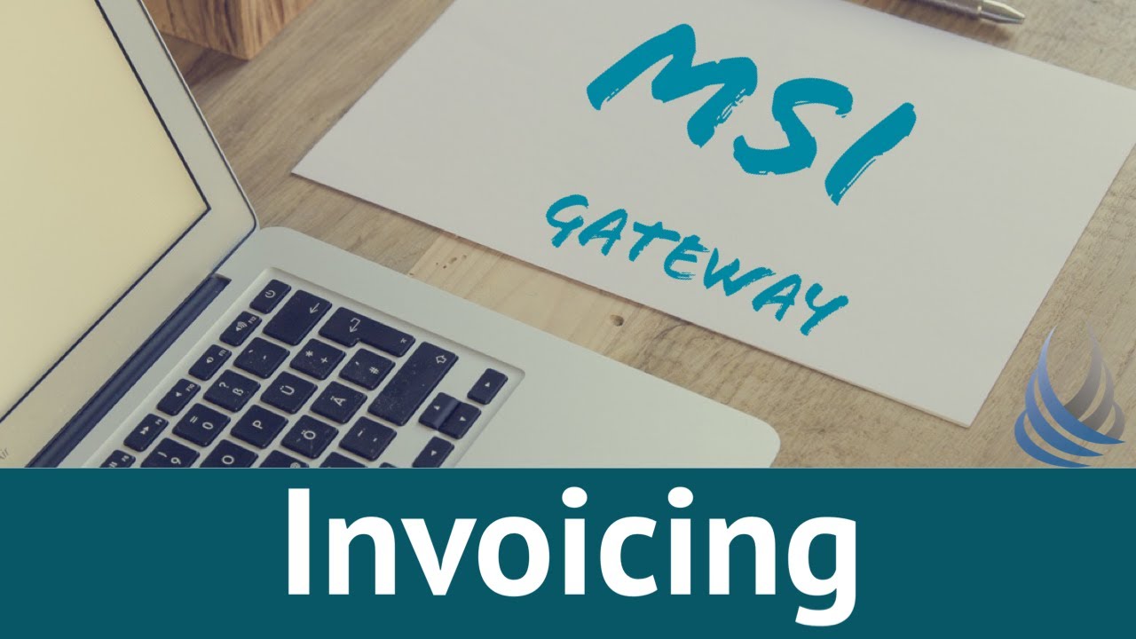 MSI Gateway Invoicing - YouTube