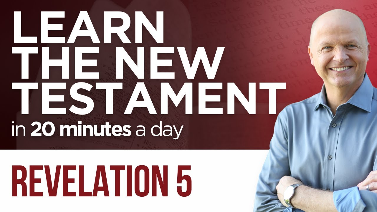 Revelation 5 | The New Testament Daily with Jerry Dirmann - YouTube