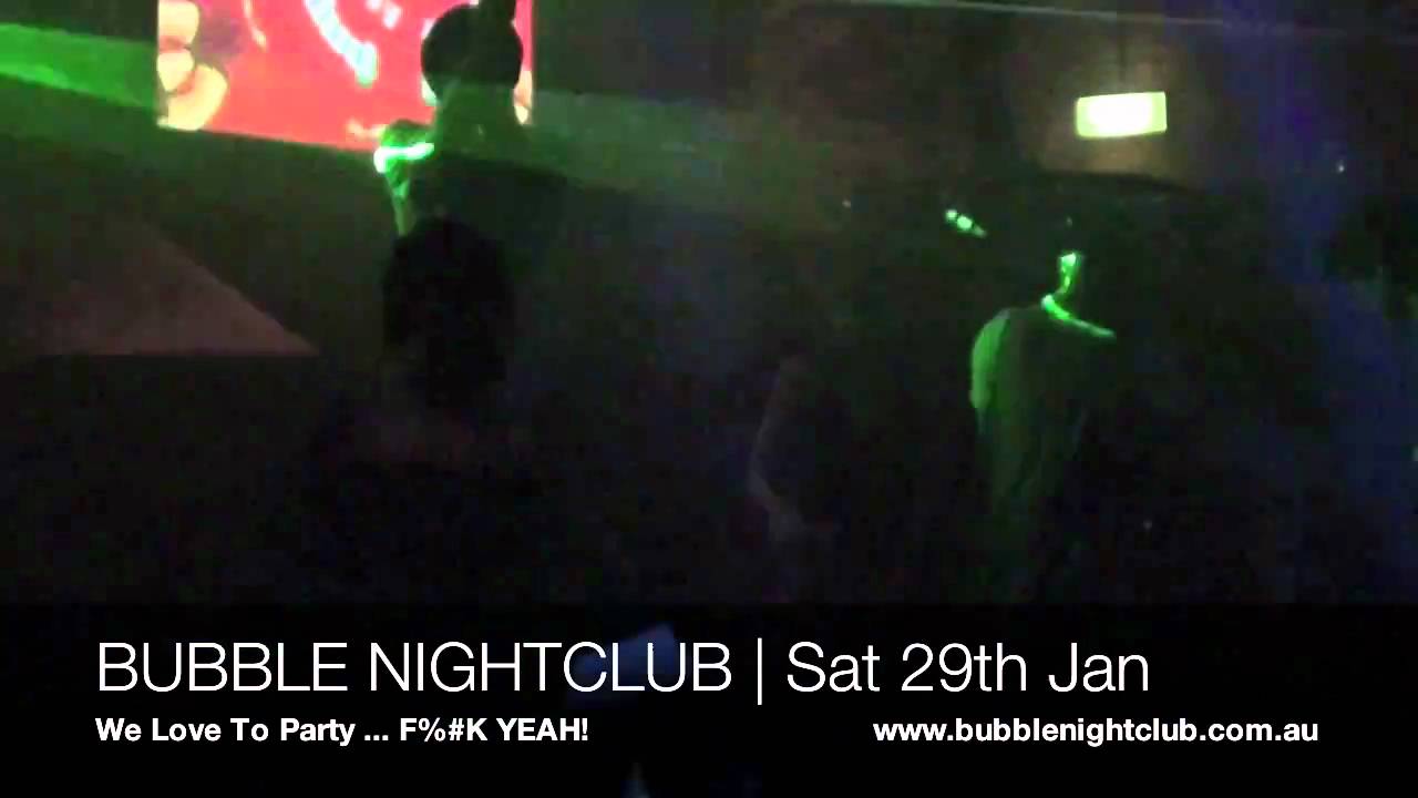 Bubble Nightclub - 29th Jan 2011 - YouTube
