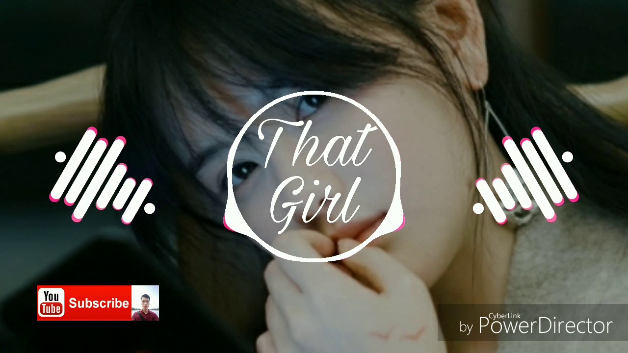 That Girl Remix | DJ remix | That girl remix vinahouse Full gây bão ...
