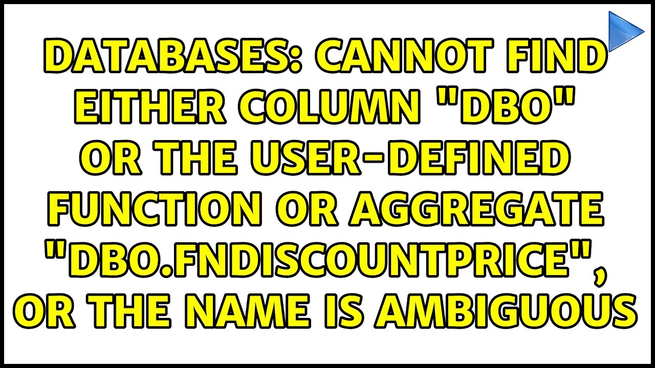 Cannot find either column "dbo" - YouTube