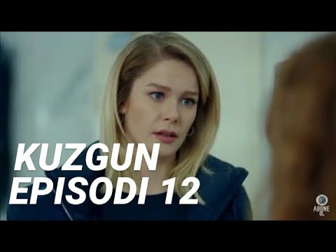 Kuzgun | Episodi 12