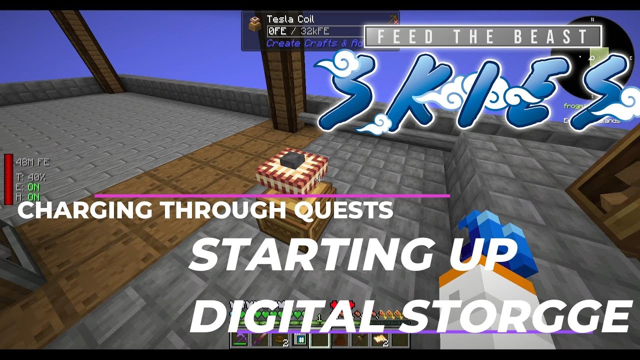 FTB Skies EP17 Charging through Quests, Digital Storage Startup - YouTube