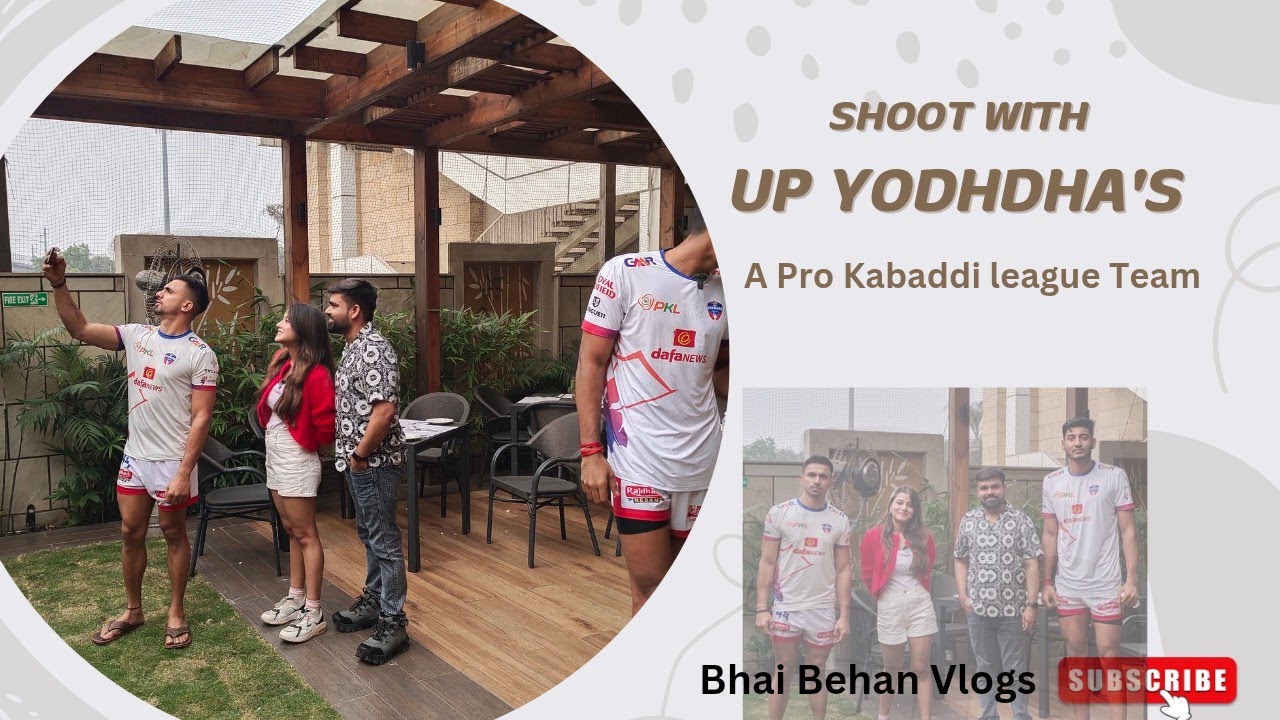 Shoot with UP Yoddha Pro Kabaddi League Team | BTS fun! | Kinnar ne ...