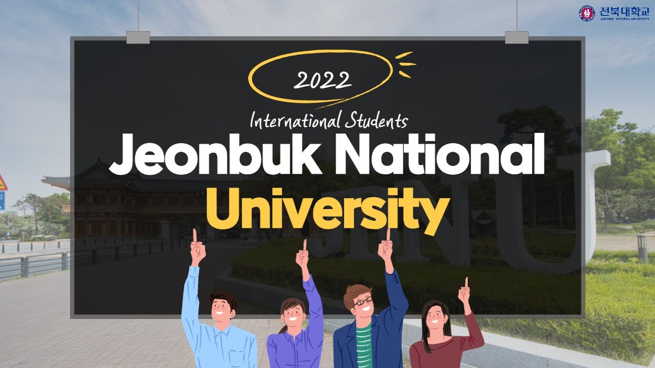 2022학년도 외국인 유학생 입학안내(영어) JBNU Admission guide for 2022 (International ...