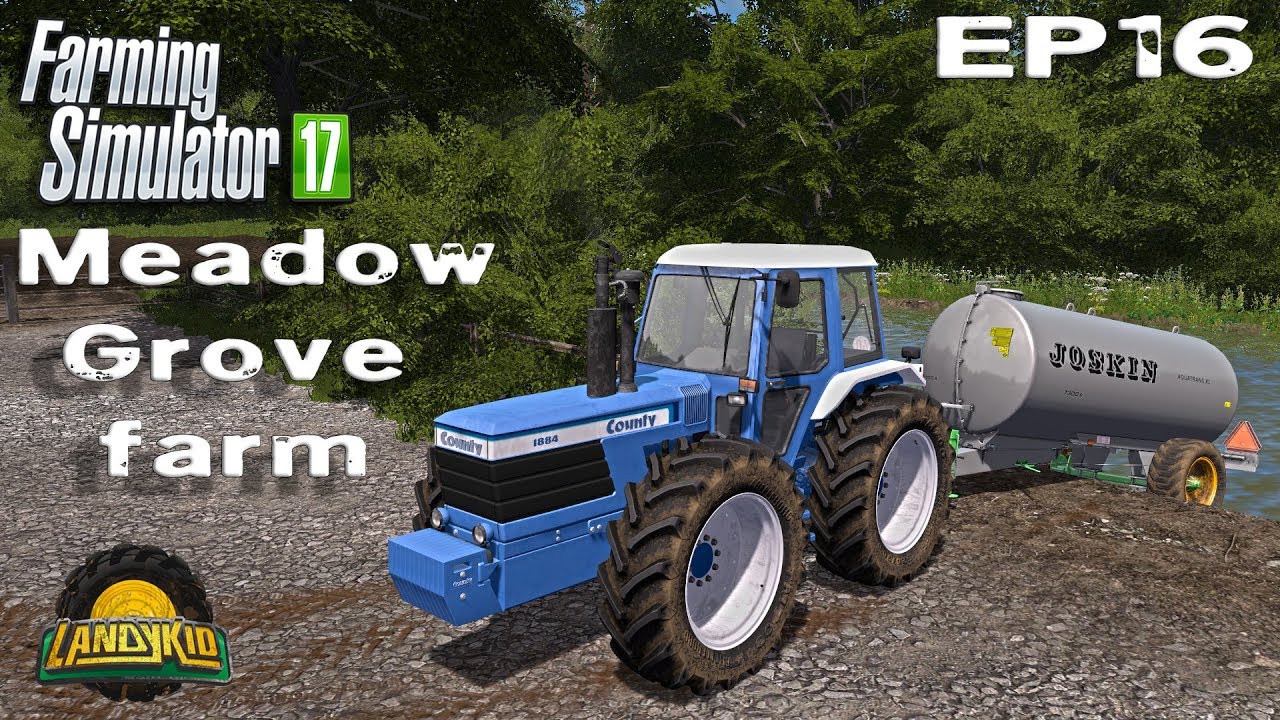 Farming Simulator 17 | Meadow Grove | EP16 - YouTube