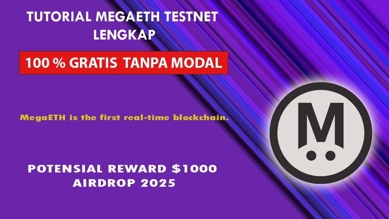 (FREE AIRDROP) TUTORIAL CARA MENGIKUTI MEGAETH TESTNET - POTENSIAL ...