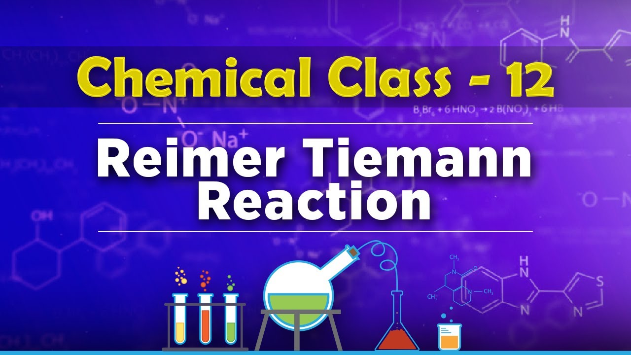 Reimer Tiemann Reaction - Alcohols, Phenols and Ethers - Chemistry ...