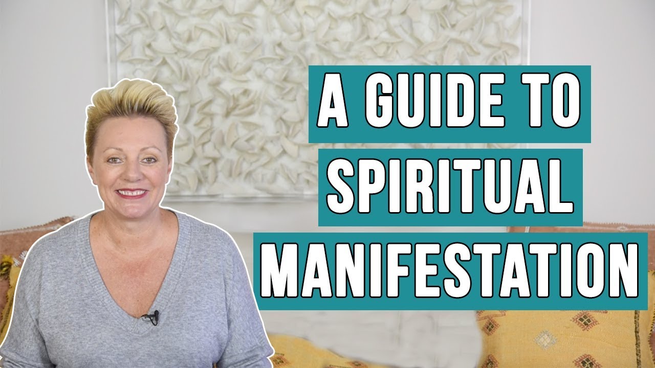 Spiritual Manifestation: A Guide For Beginners - Manifesting - Mind ...