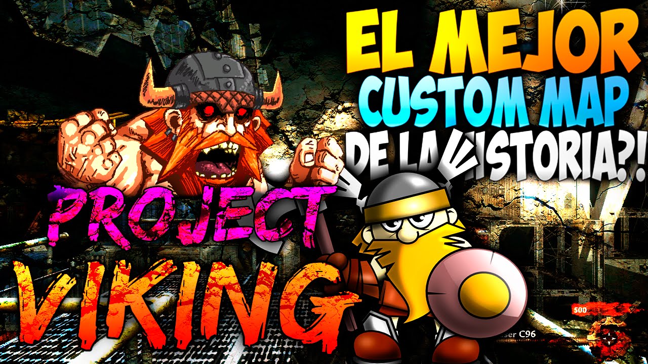 EL MEJOR CUSTOM MAP DE LA HISTORIA?! | PROJECT VIKING - YouTube