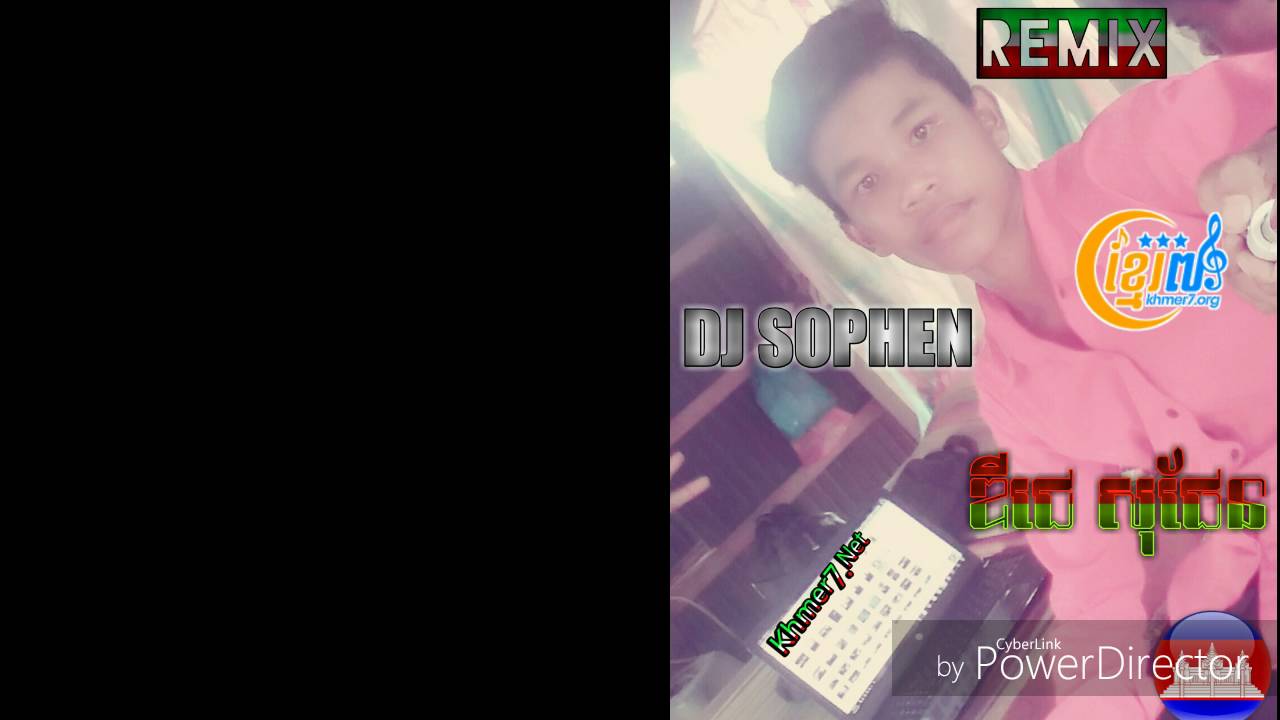 បុណ្យភូមិ | Bun phum by dj sophen remix - YouTube