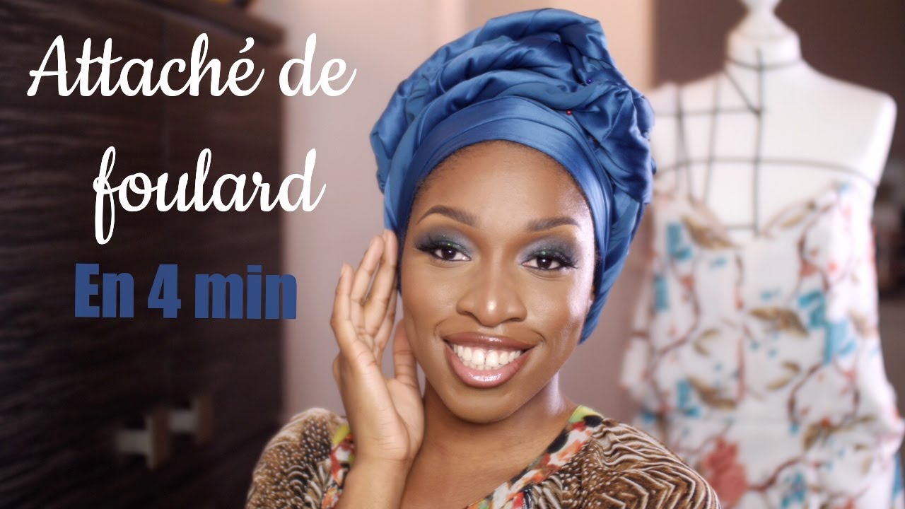 COMMENT ATTACHER SON FOULARD AFRICAIN EN 4MIN | Moussor - YouTube