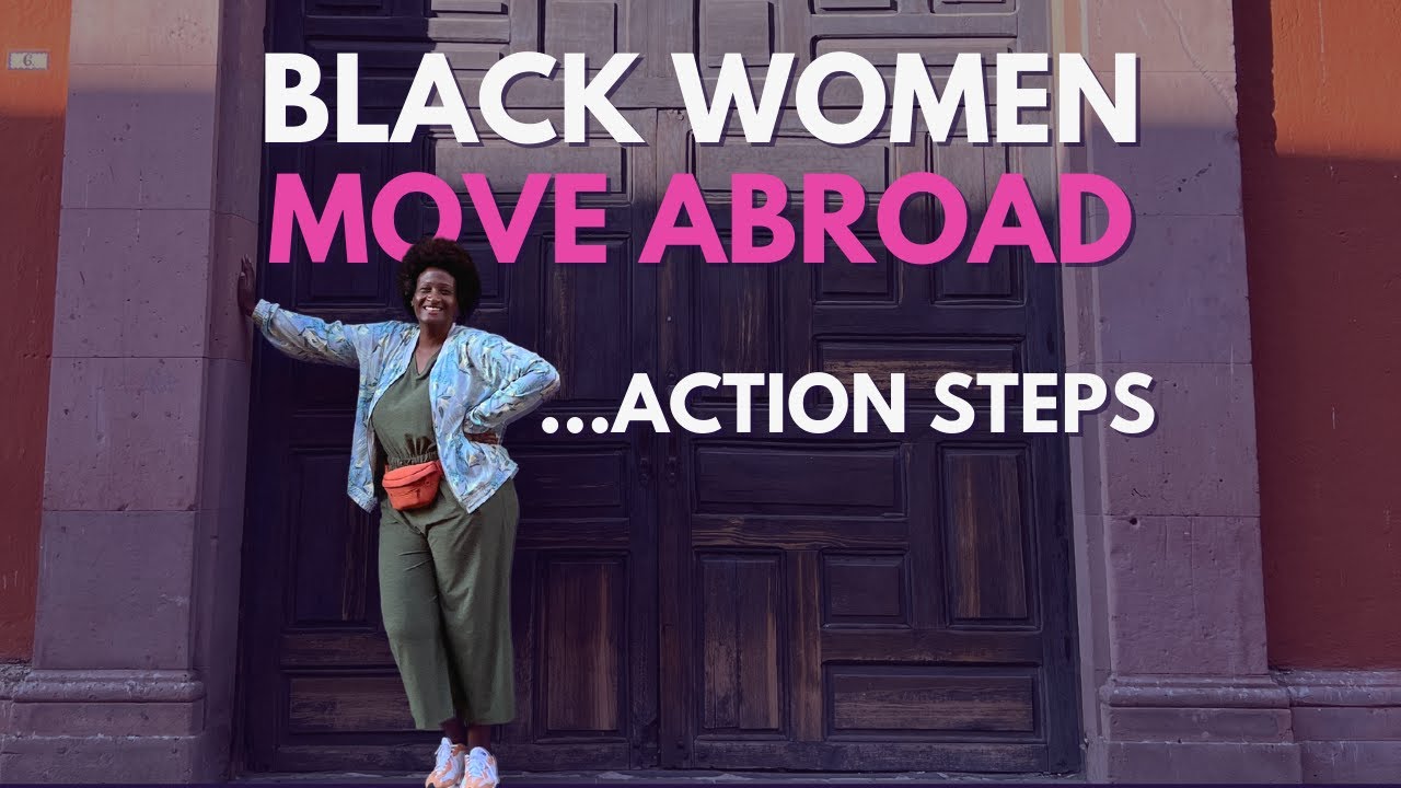 LIVE Black Women Move Abroad Action Steps 👣...Part 2 (See Description ...