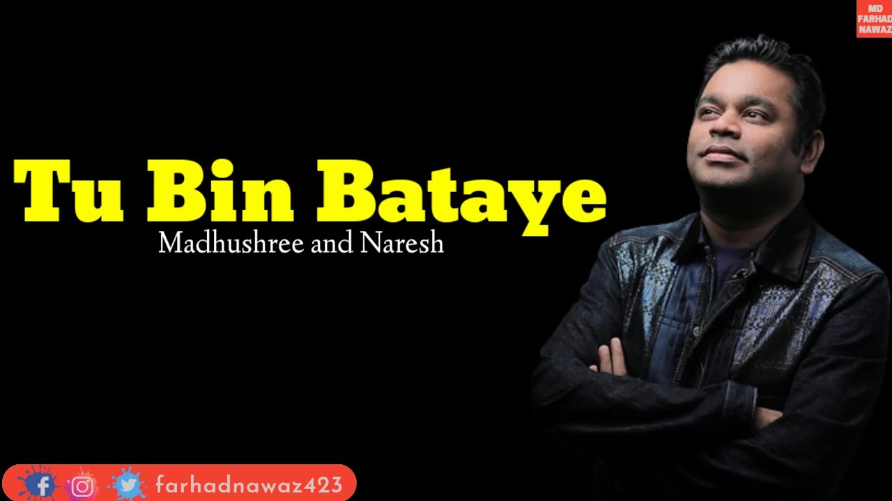 Tu Bin Bataye || Madhushree || Naresh Iyer || A.R Rahaman || Rang De ...