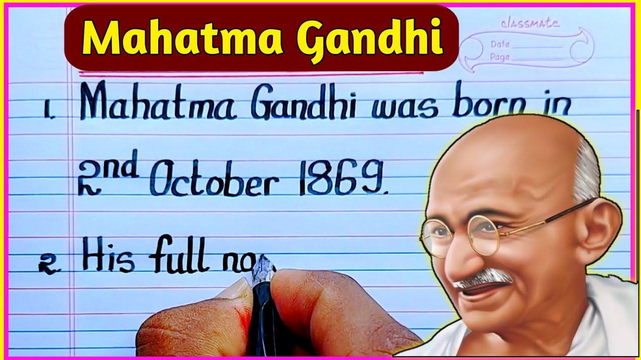10 lines on Mahatma Gandhi | Mahatma Gandhi 10 lines essay | Mahatma ...