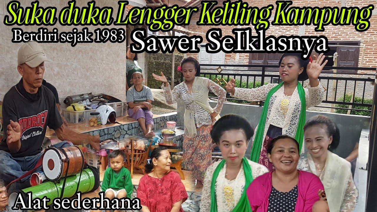 Sejak Corona, Sepi JOB...GRUP LENGGER ini TERPAKSA KELILING KAMPUNG ...