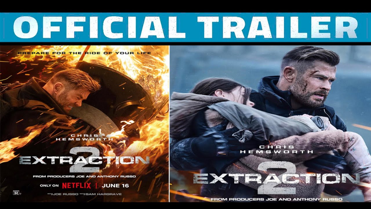 Extraction 2 Trailer release date and time | Extraction 2 hindi trailer ...