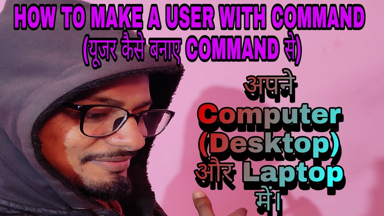 USER ।COMMAND। SHORTCUT KEY। SETTING। HOW TO MAKE A USER। COMPUTER ...