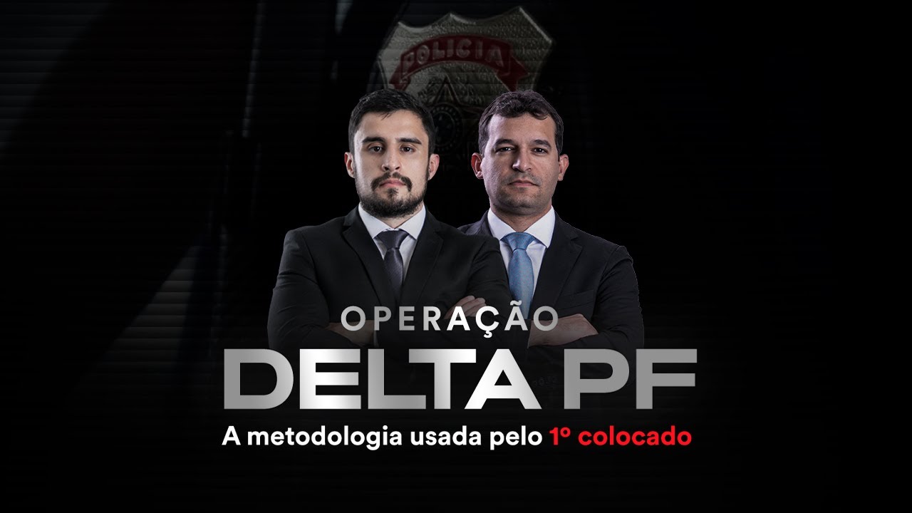Operação Delta PF - A metodologia usada pelo 1º colocado - YouTube
