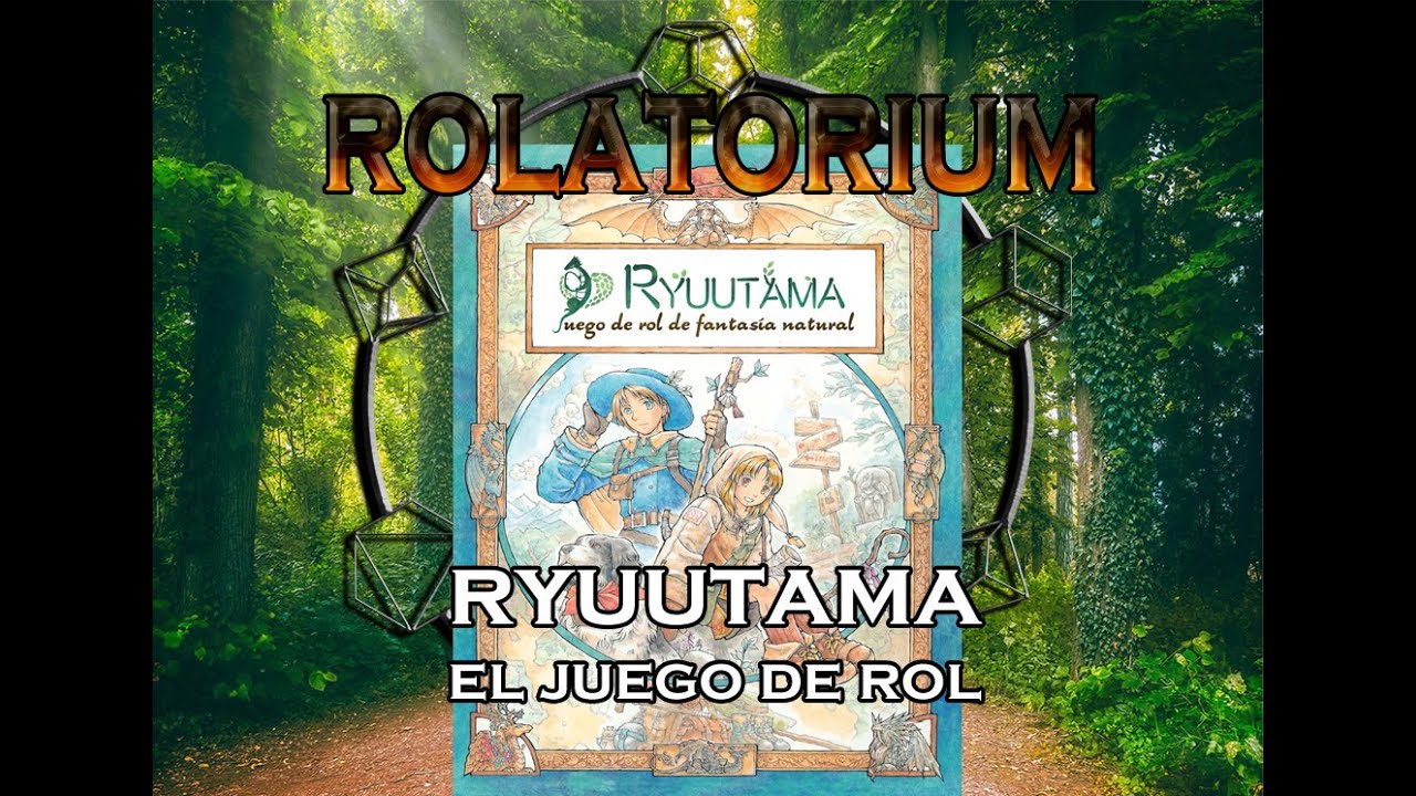 Ryuutama - El Juego de Rol - YouTube