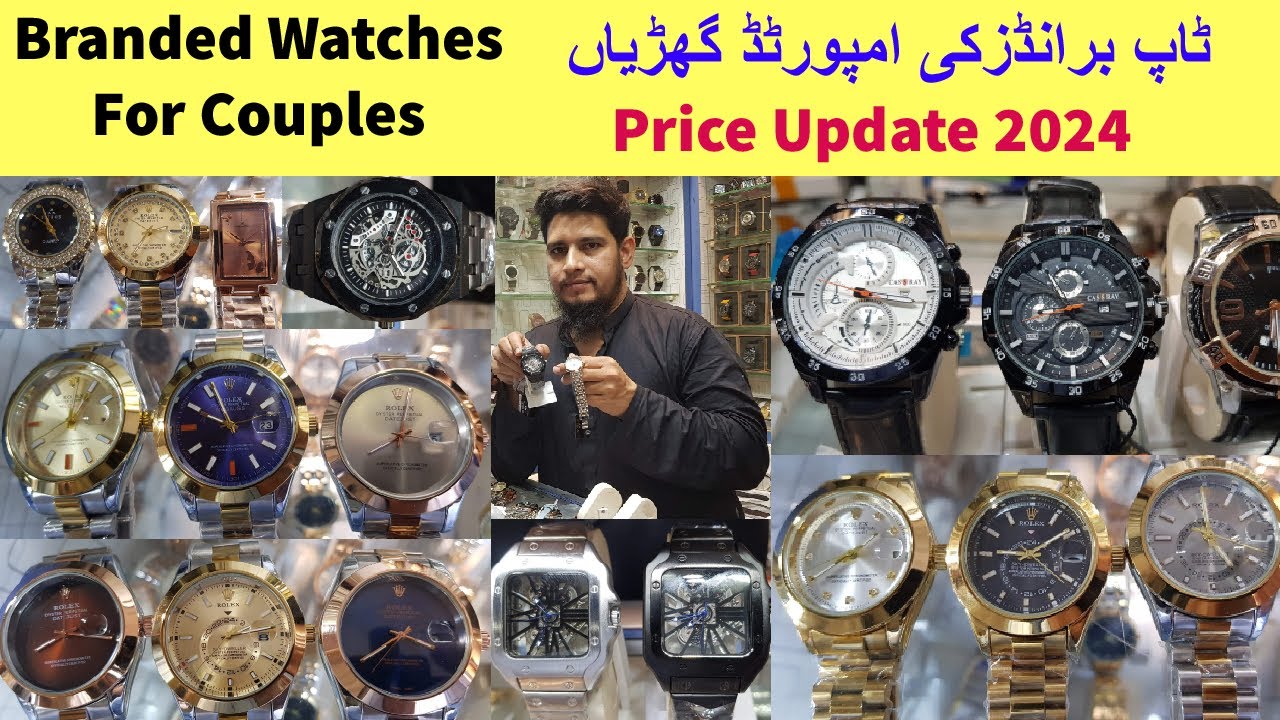 Branded Watches for Men & Women | New Price Update | Bolton Market Karachi | Imported Watches ...