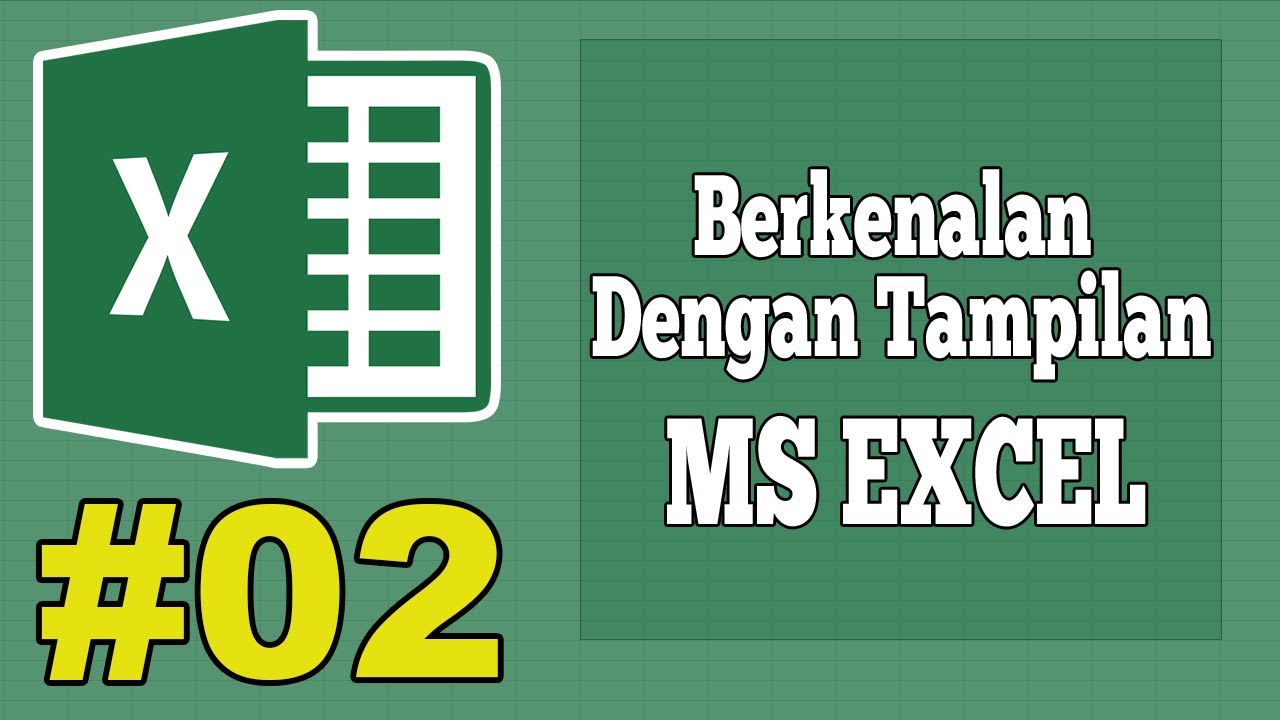 Berkenalan dengan tampilan MS Excel - Tutorial Microsoft Excel dasar ...