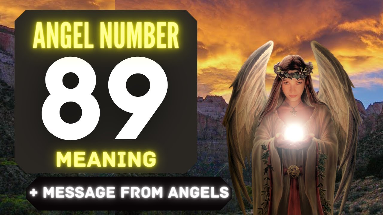 Why Do You Keep Seeing Angel Number 89 Everywhere? Exploring Its ...