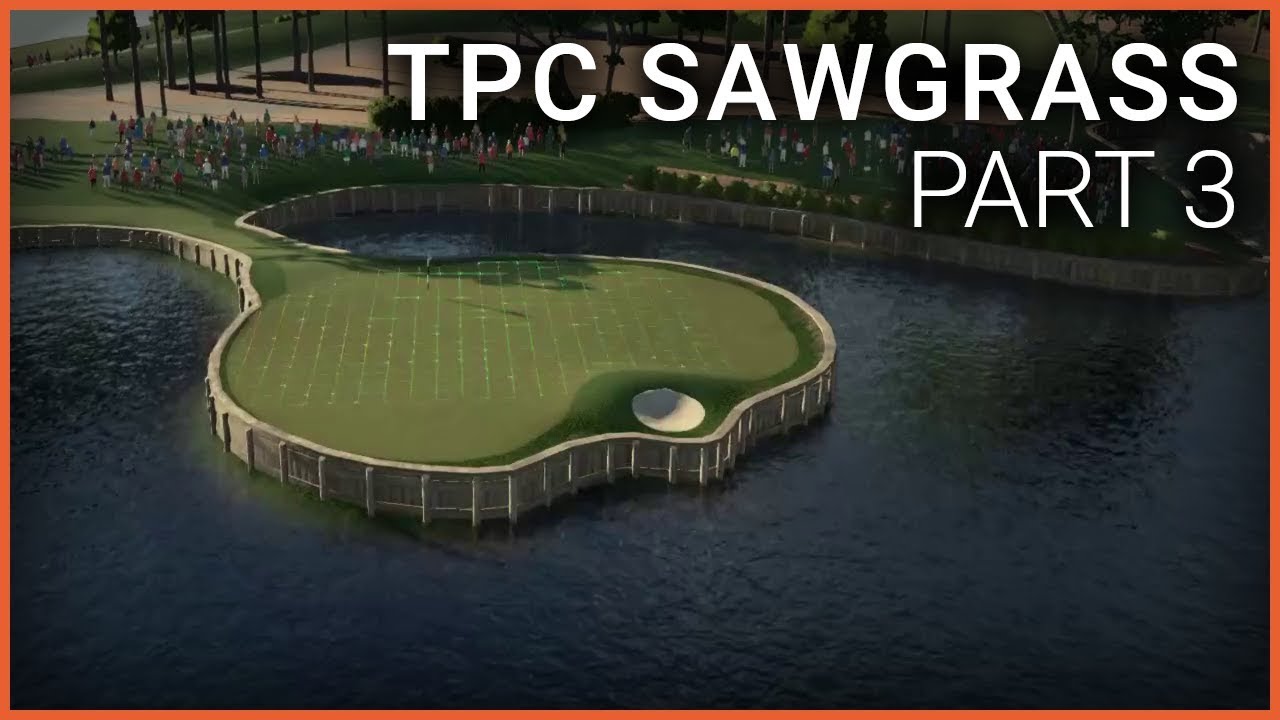 Let's Play: TPC Sawgrass - Part 3 - YouTube