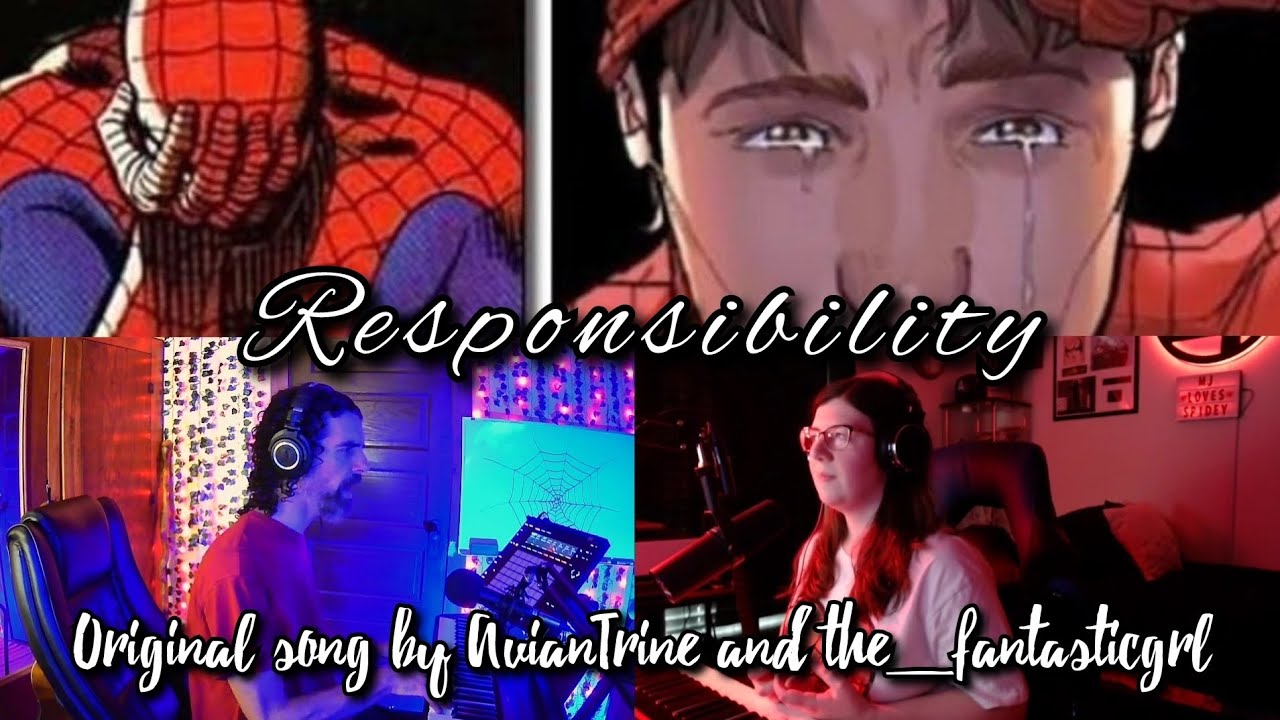 Responsibility - Original song by the_Fantasticgrl and AvianTrine - YouTube