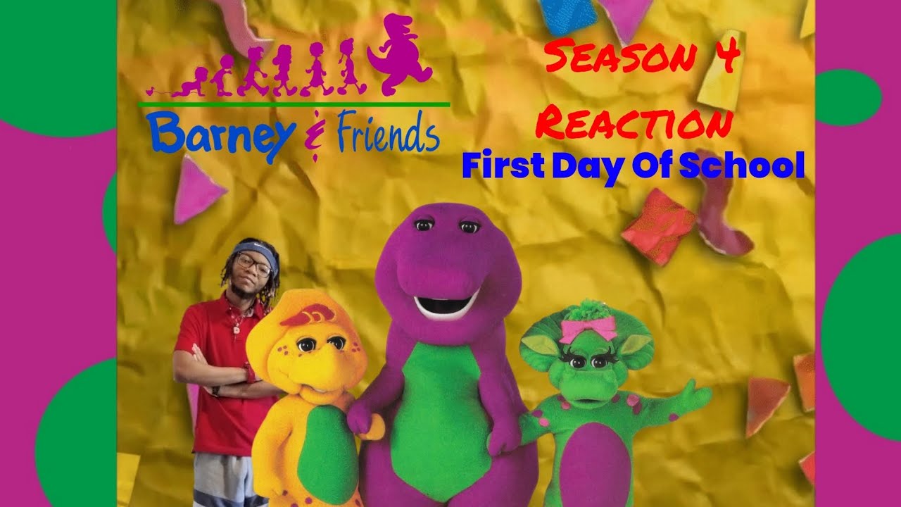 Barney and Friends Reaction - Episode - 13 First Day Of School - YouTube