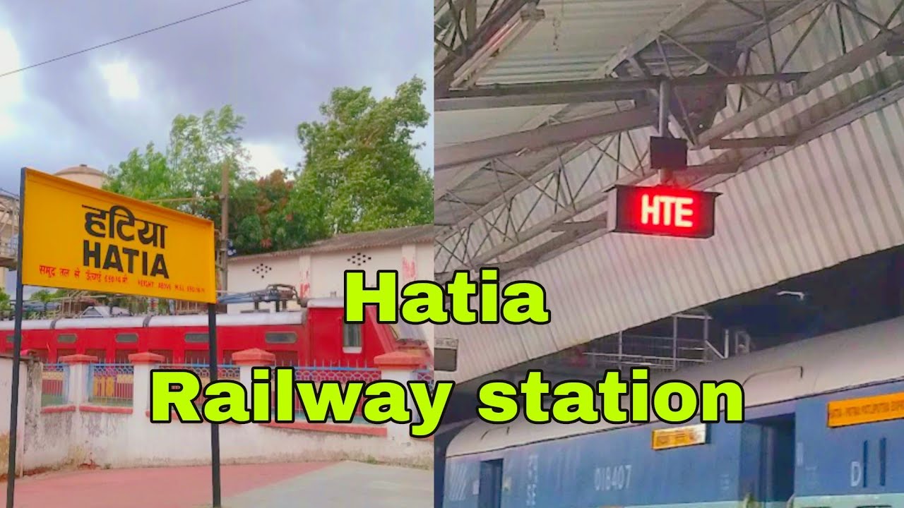 Hatia Railway Station || Hatia Junction || हटिया रेलवे स्टेशन - YouTube