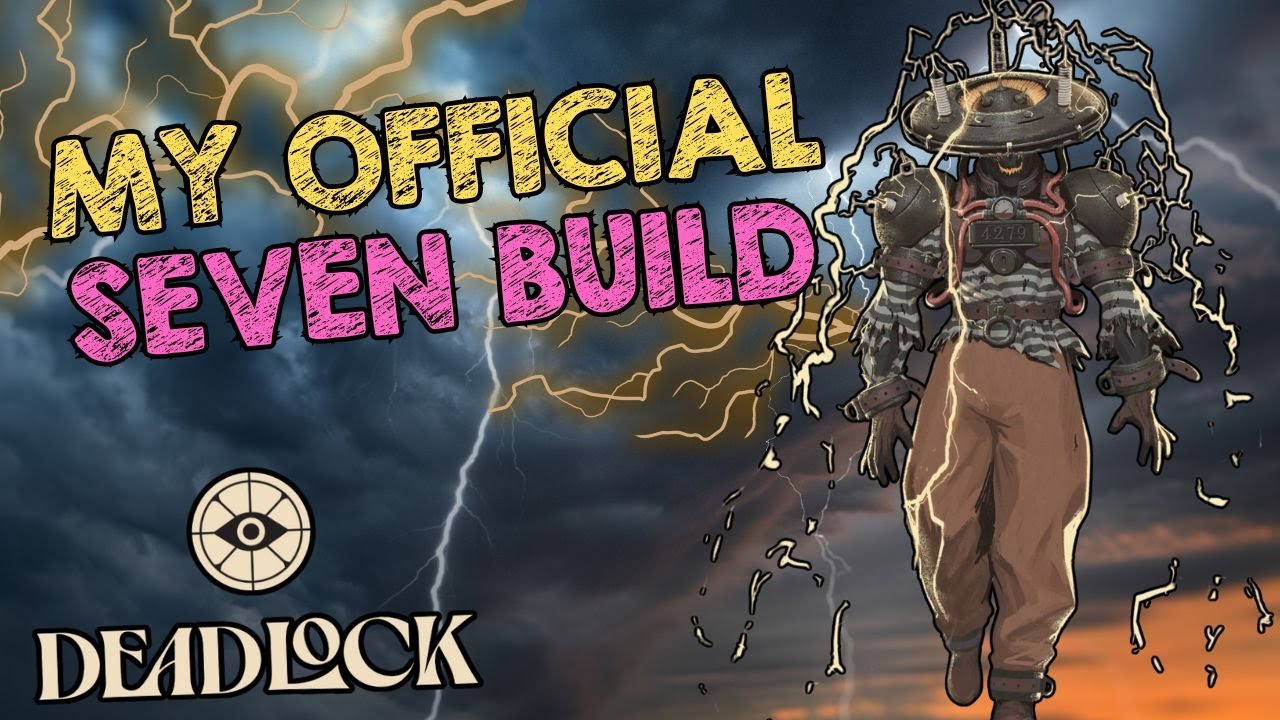 Earn Sweet Victories with My Seven Build in Deadlock - YouTube