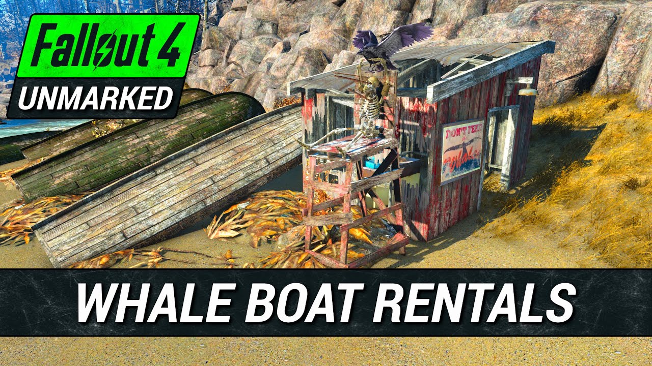 Whale Boat Rentals | Fallout 4 Unmarked | Ep. 989 - YouTube