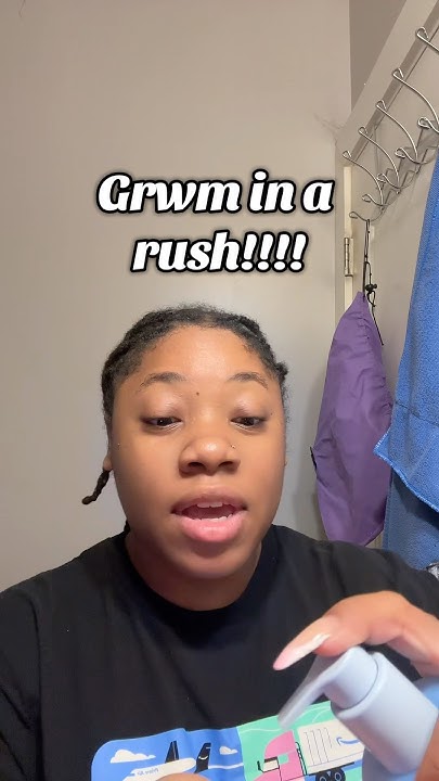 Grwm in a rush #youtube #skincare #grwm #laneige #makeup #morningroutine #trending #shorts #fyp ...