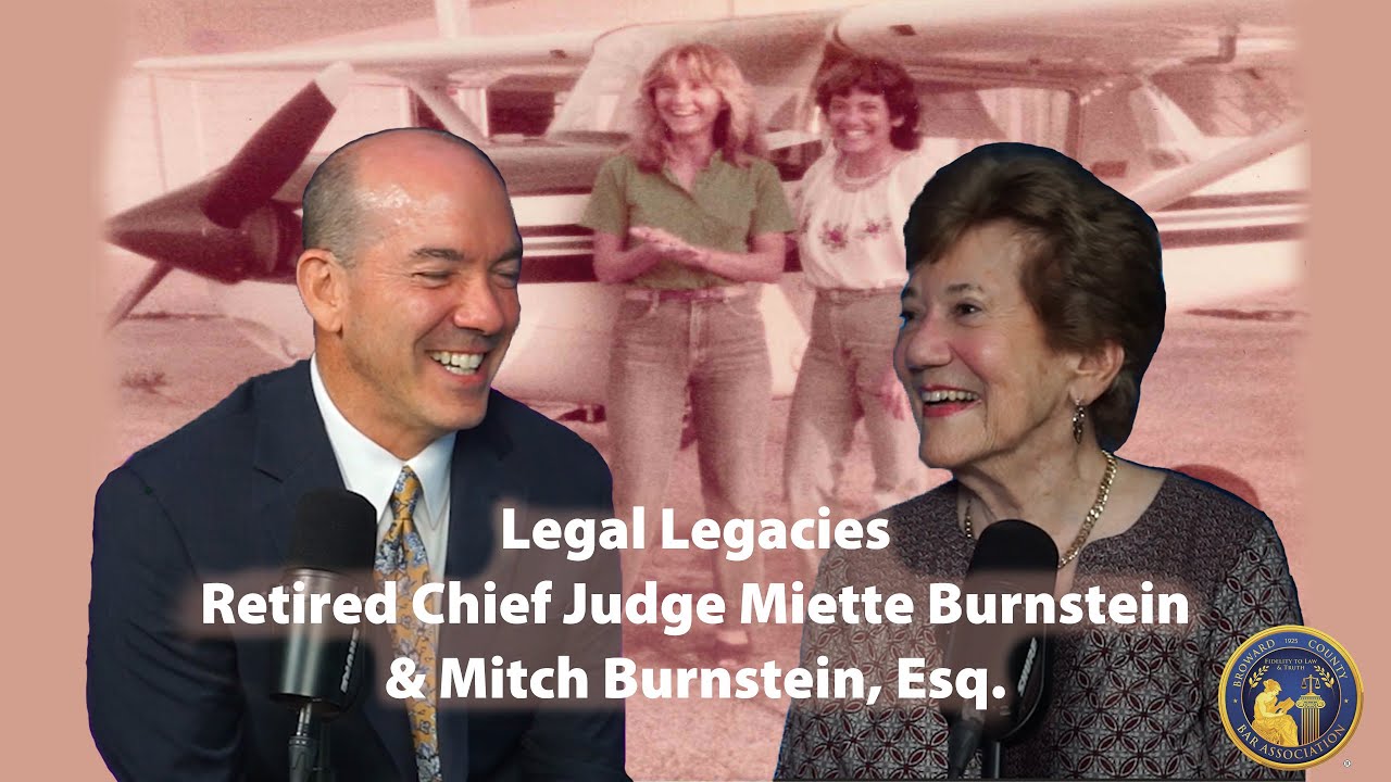 Legal Legacies: Retired Chief Judge Miette Burnstein & Mitch Burnstein ...