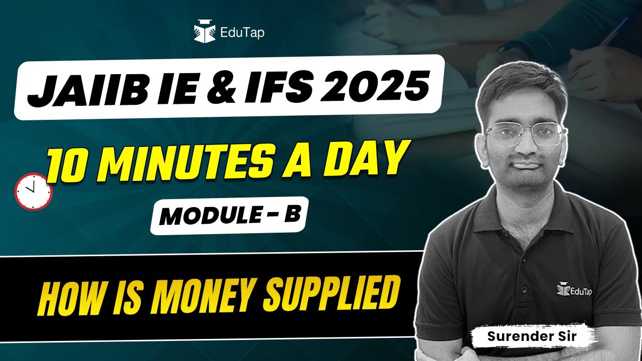 JAIIB IE and IFS Free Online Classes 2025 | How Money is Supplied | IE ...
