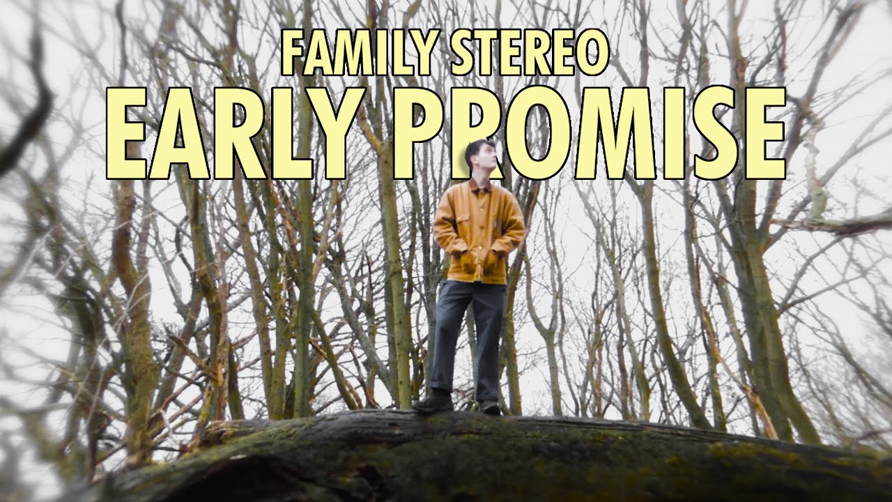 Family Stereo - Early Promise (Official Video) - YouTube