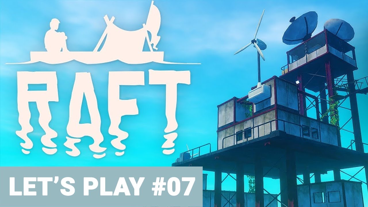 ON A TROUVÉ LA TOUR RADIO | Raft #07 - YouTube