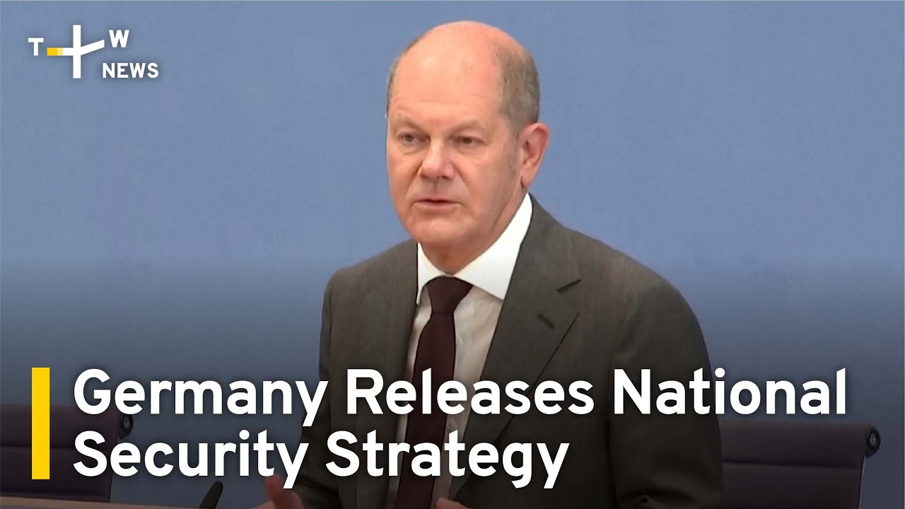 Germany Releases National Security Strategy, Names Russia, China ...