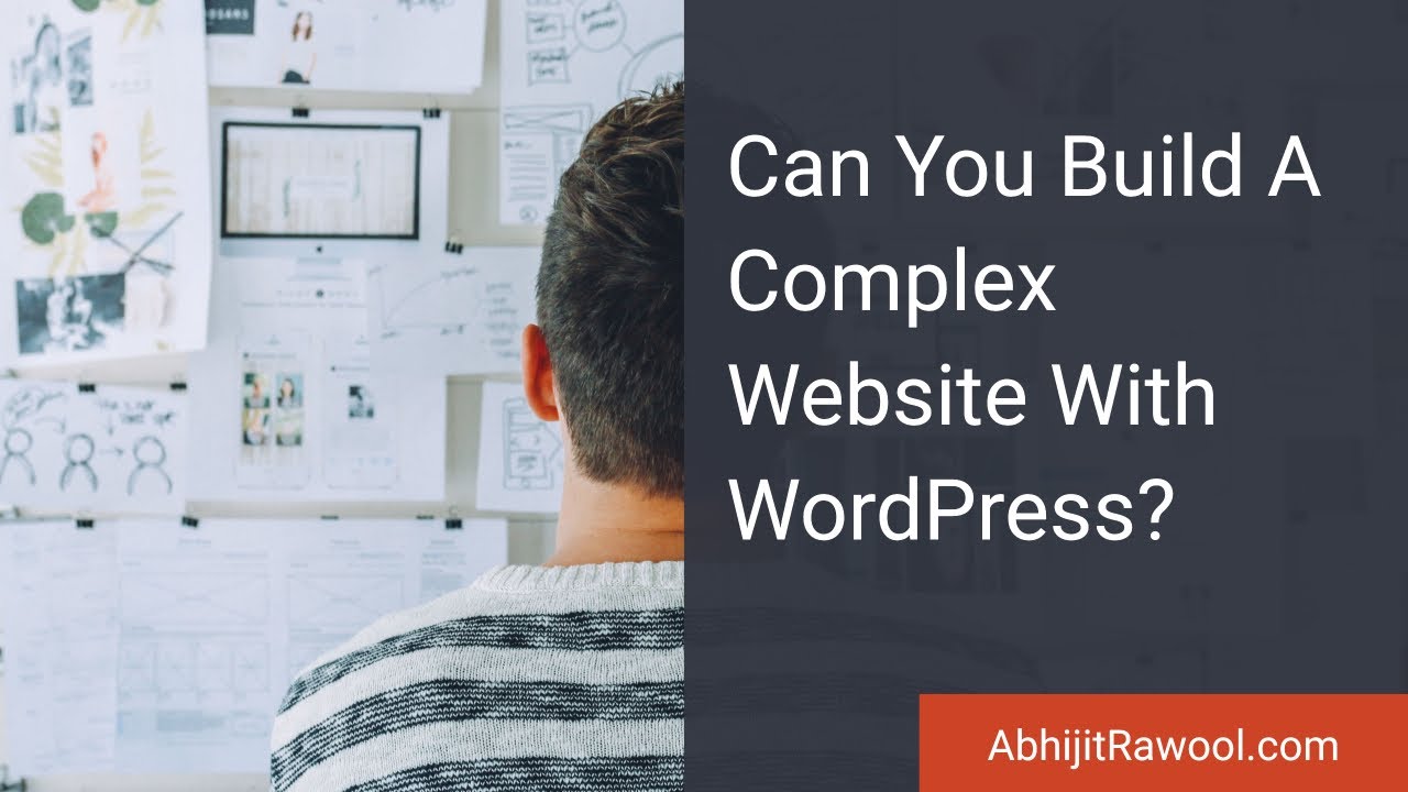 Can You Build A Complex Website With WordPress YouTube Can You Build A Complex Website With WordPress YouTube