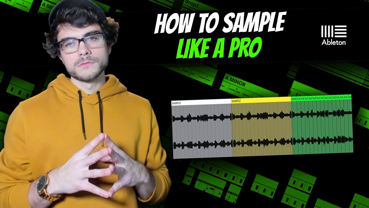 How To SAMPLE Like A PRO | Sampling In Ableton Live - YouTube